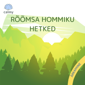 Calmy - Meelerahu õhtujutud rahulikumaks uneks